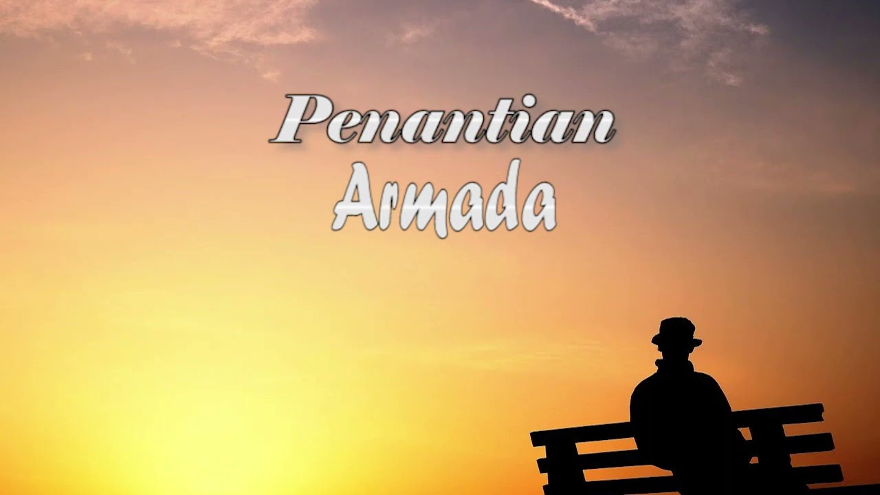 Penantian - Armada [Lirik.] 🎵 - YouTube