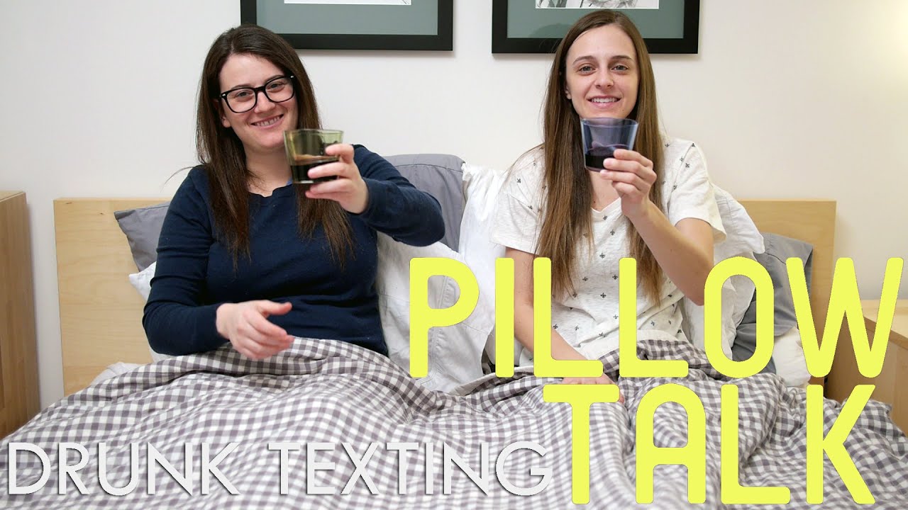 Drunk Dialing Your Ex - Pillow Talk - YouTube