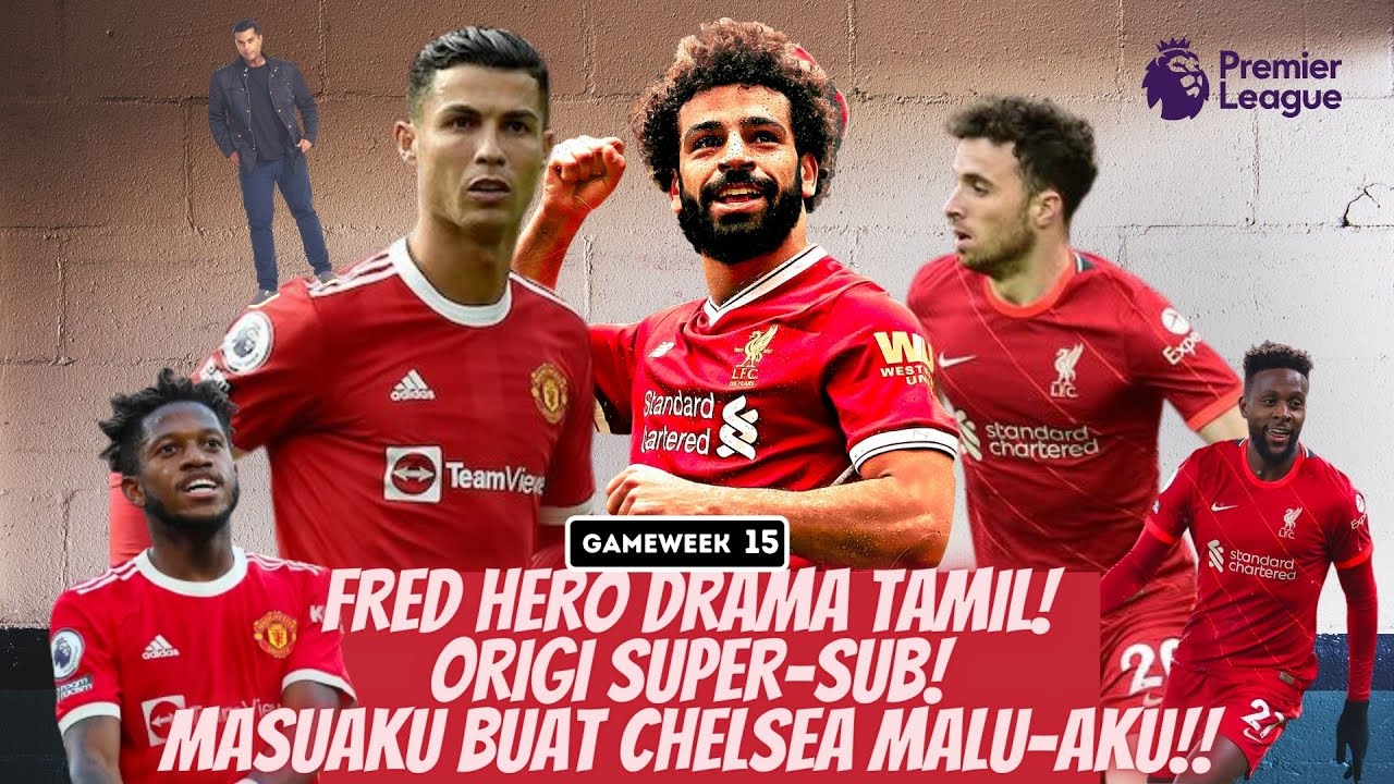 EPL Recap GW 15 - Liverpool Super-Sub Legend! Man Utd Can Press ...