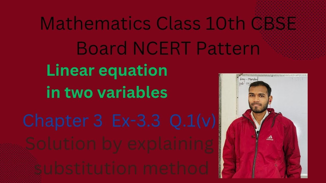 CLASS 10 MATHEMATICS ||CHAPTER 3 LINEAR EQUATION|| CBSE BOARD|| NCERT ...
