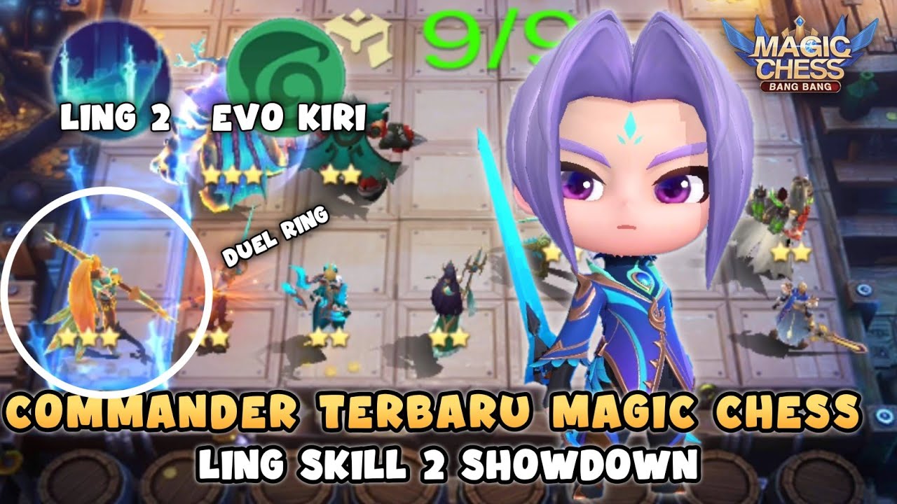 COMMANDER TERBARU MAGIC CHESS DAWN COMMANDER LING SKILL 2 SHOWDOWN ...