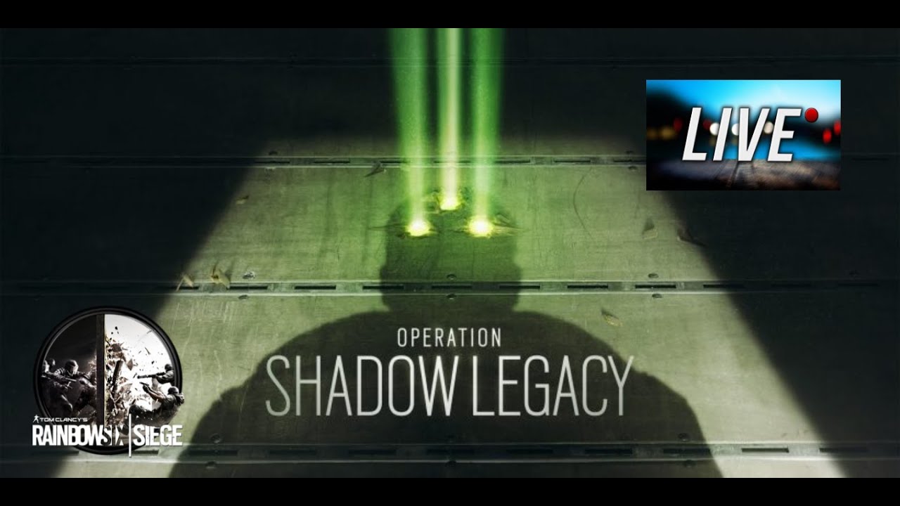 R6 LVL50+Pushen|Shadow Legacy - YouTube