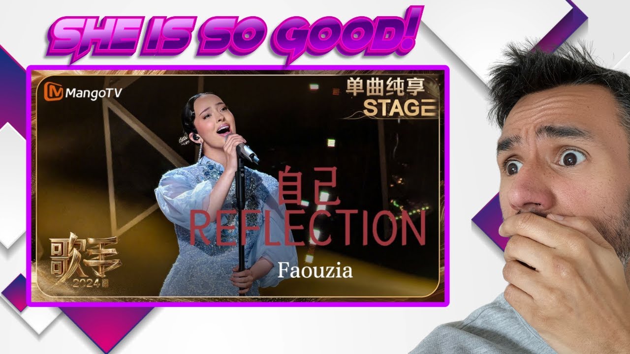 Faouzia - Reflection (REACTION) SINGER 2024 #自己 +【歌手·单曲纯享】 双语版 - YouTube