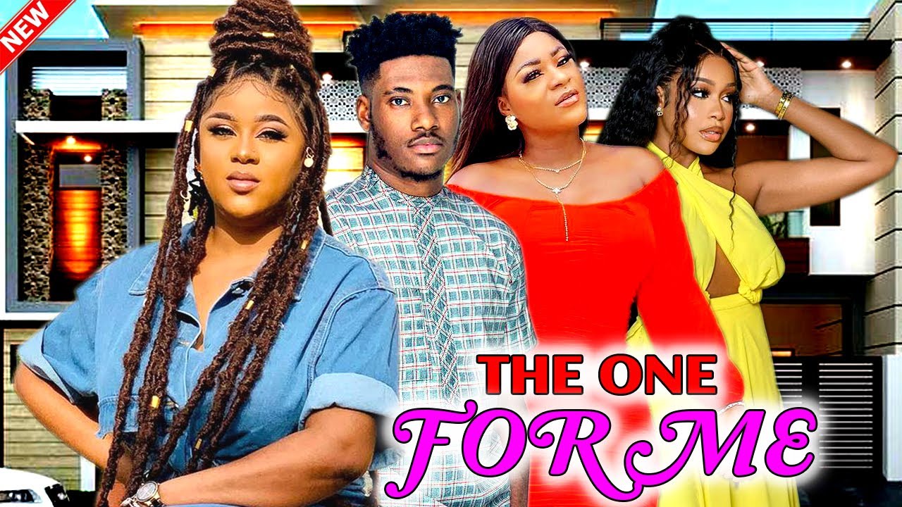 THE ONE FOR ME 9&10 - WATCH UJU OKOLI/CHIDI DIKE/DESTINY ETIKO/MONTANA ...