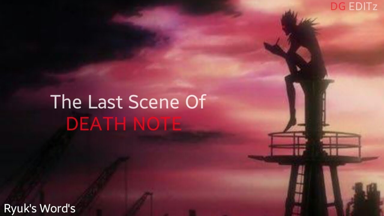 Death Note last scene..Ryuk's word's..By DG EDITz 🔥 - YouTube