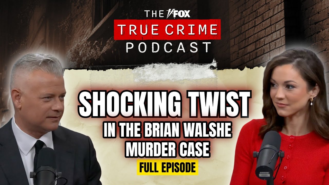 Shocking Twist In The Brian Walshe Murder Case | FOX True Crime Podcast ...
