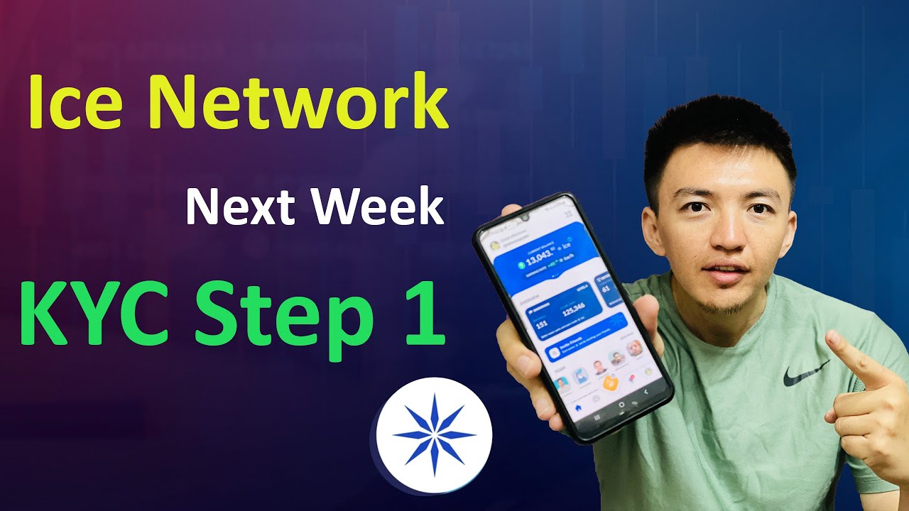 Ice Network Next Week | You Will Loss Ice Token ? | Ice KYC Step 1 ...