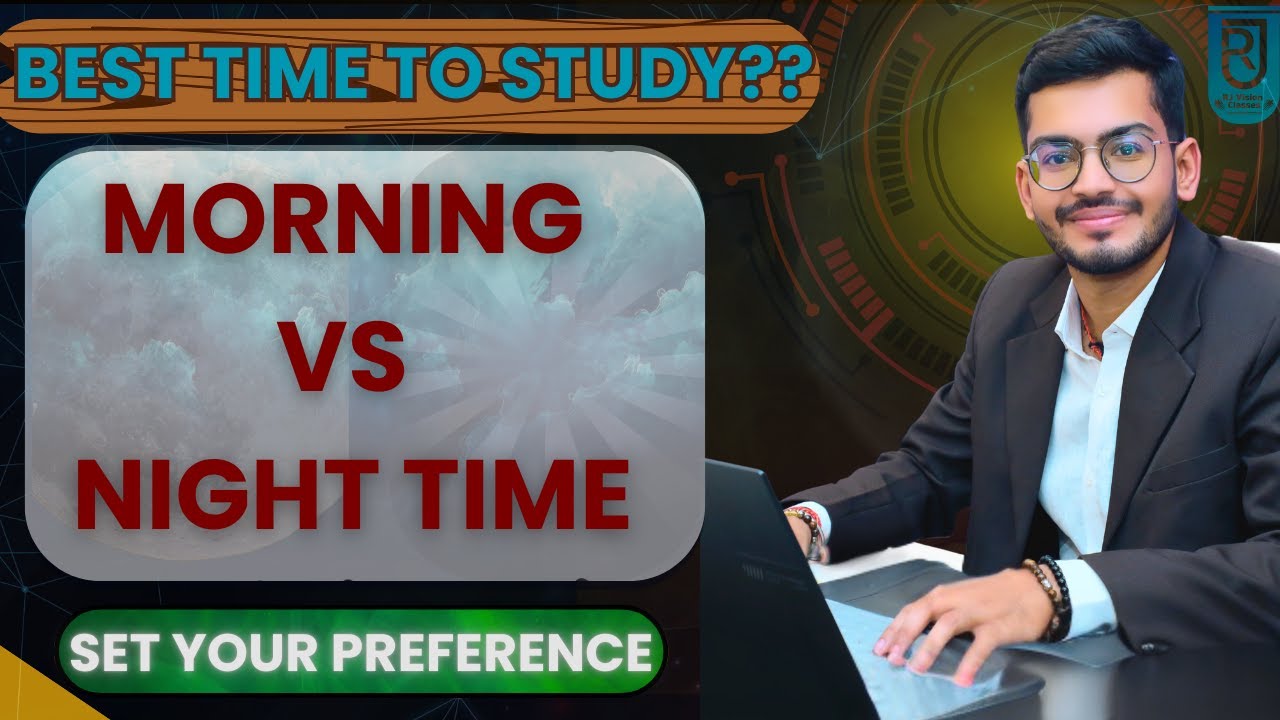 Morning vs. Night Study: Which is Better for CA Students? - YouTube