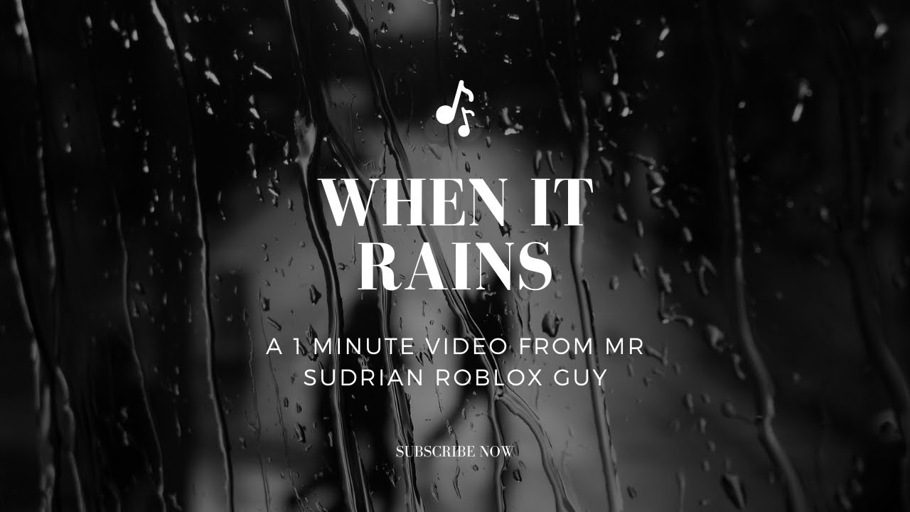 When It s Raining YouTube when-it-s-raining-youtube