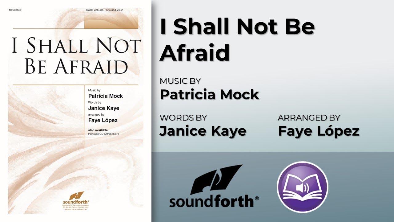 I Shall Not Be Afraid | Patricia Mock, Janice Kaye, and Faye López ...