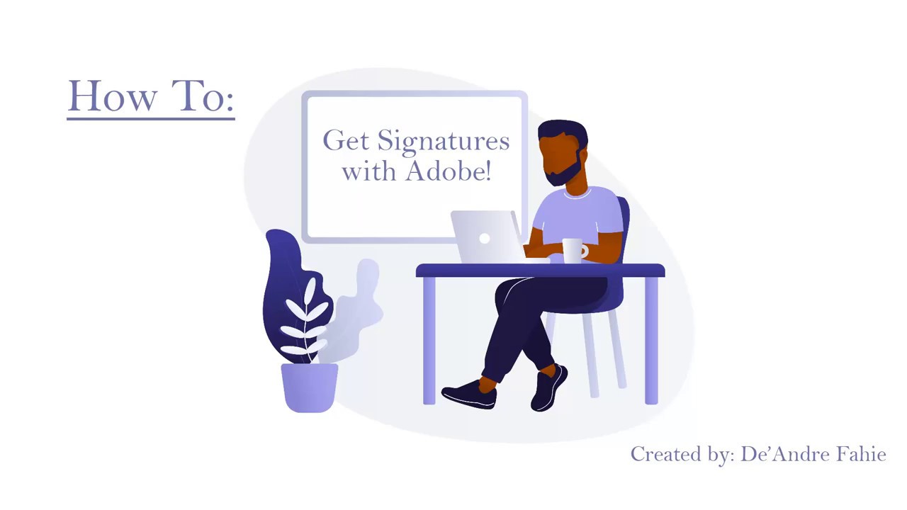How To Get Signatures With Adobe YouTube how-to-get-signatures-with-adobe-youtube