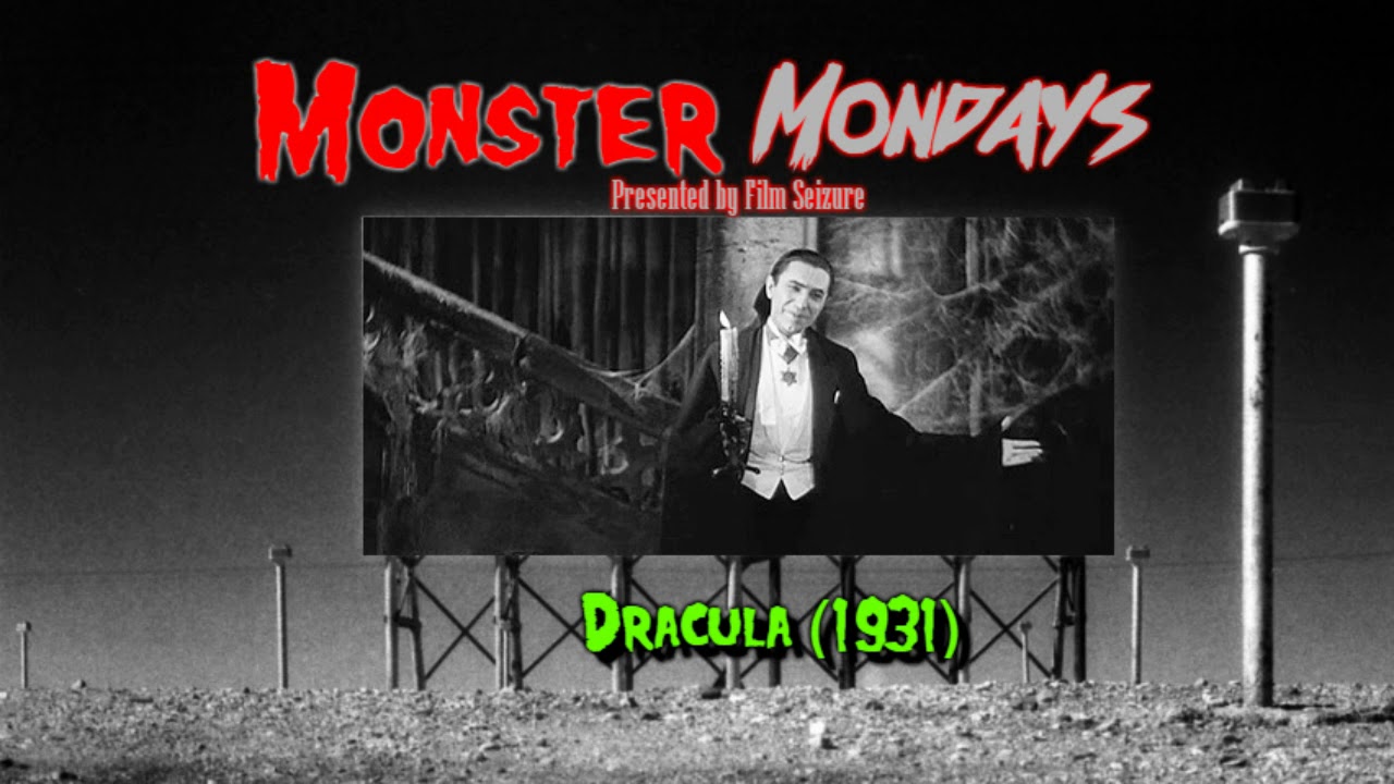 Monster Mondays Episode #5 - Dracula (1931) - YouTube