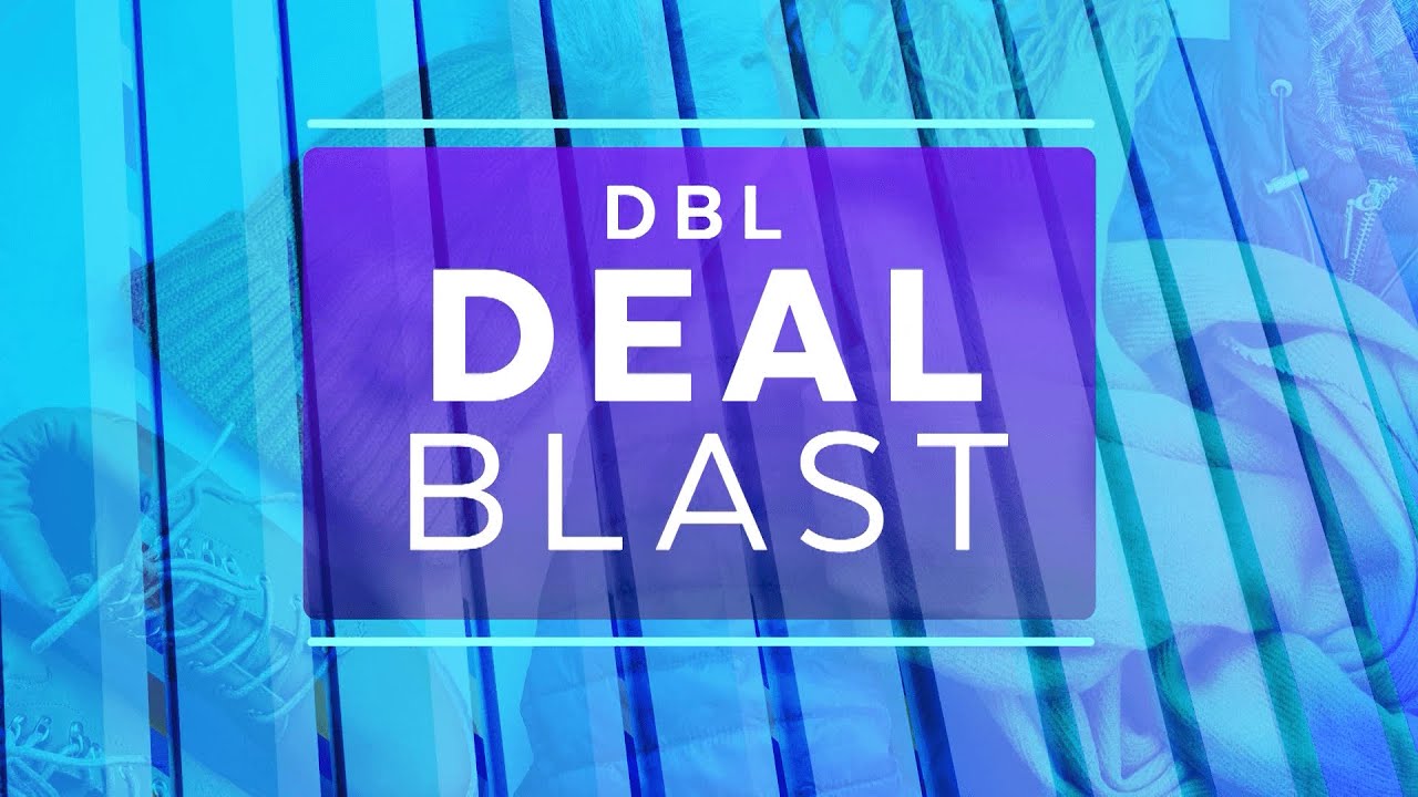 DBL Deal Blast: Great Savings on Great Products - YouTube