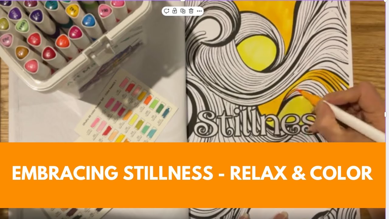 Coloring 'STILLNESS -A Relaxing Moment #coloringbook #alcoholmarkers ...
