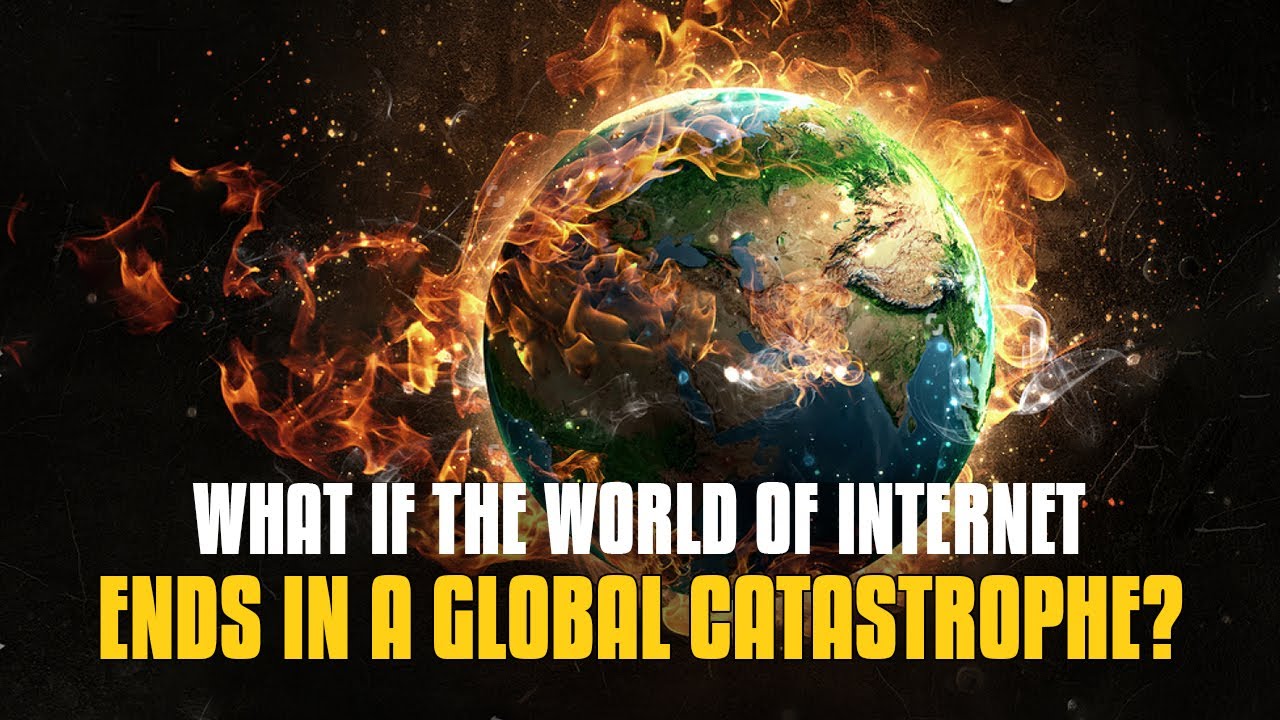 What if the Internet collapses due to a global catastrophe? Will humans ...