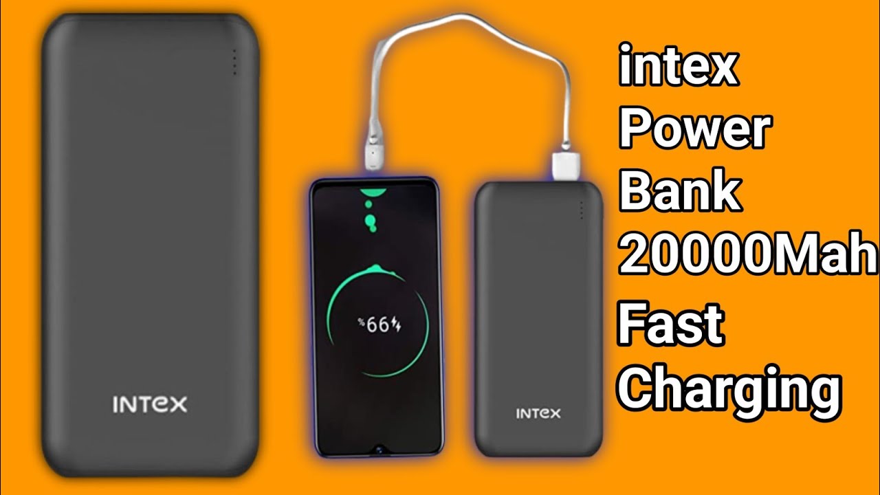 intex 20000mah Power Bank | Only ₹1999 Mein | Unboxing And Review - YouTube