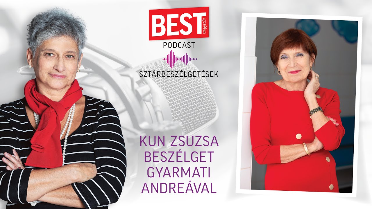 Best Podcast-Gyarmati Andrea: „Elvben még van 31 aktív évem” - YouTube