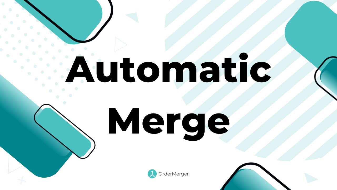 Automatic Merge | Order Merger - YouTube