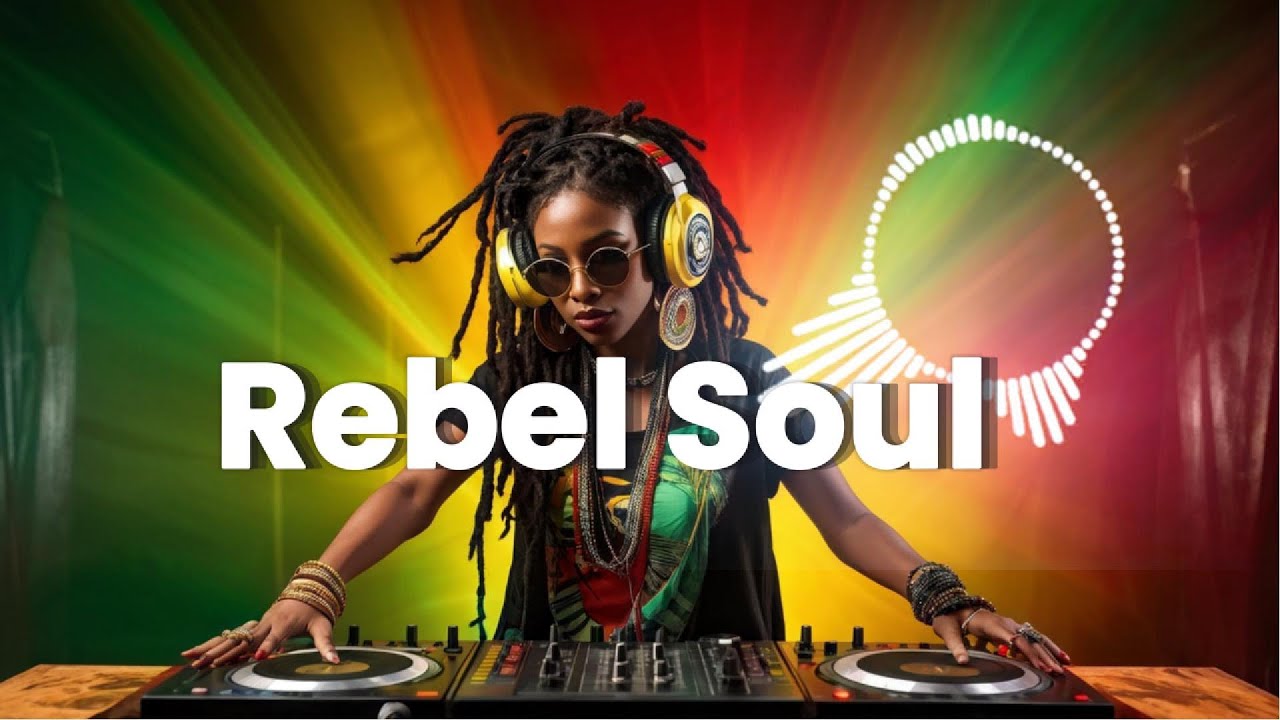 REBEL SOUL REGGAE RELATION REGGAE MUSIC SONG NEW 2024 - YouTube