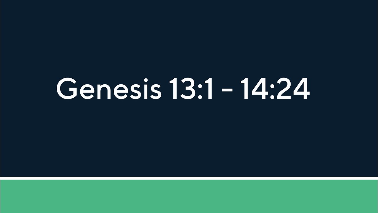 Genesis 13 To 14 Lesson 9 YouTube genesis-13-to-14-lesson-9-youtube