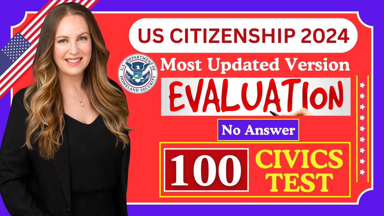 Self Evaluation | 2024 Random USCIS Complete 100 Civics Test ...