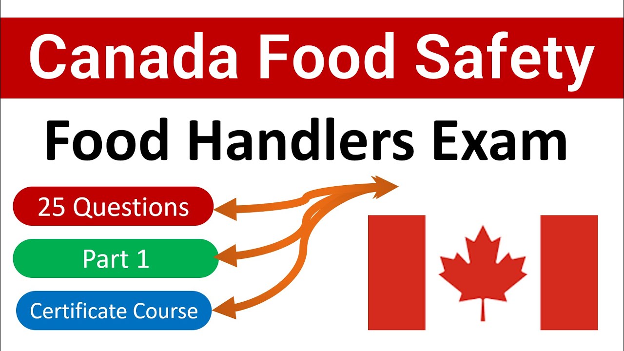 Canada Food Handlers Practice Test 2024 Food Safe Certificate Level 1 ...