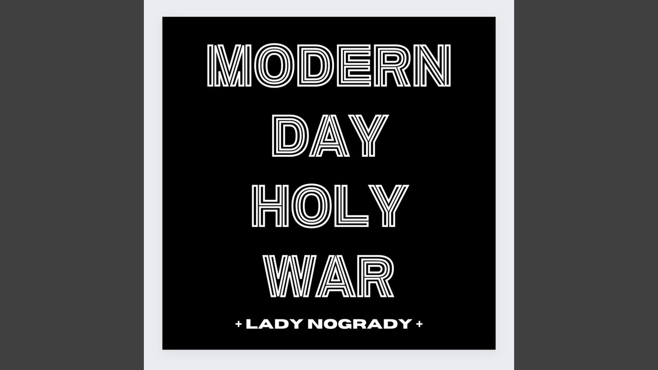 Modern Day Holy War - YouTube