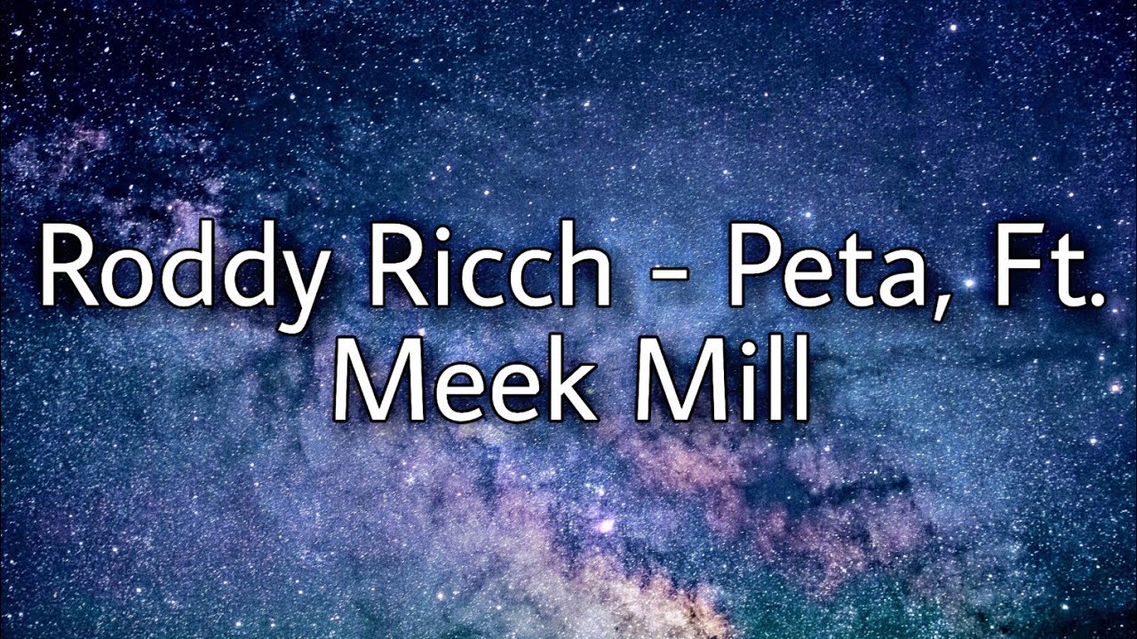 Roddy Ricch - Peta, Ft. Meek Mill (Lyrics) - YouTube