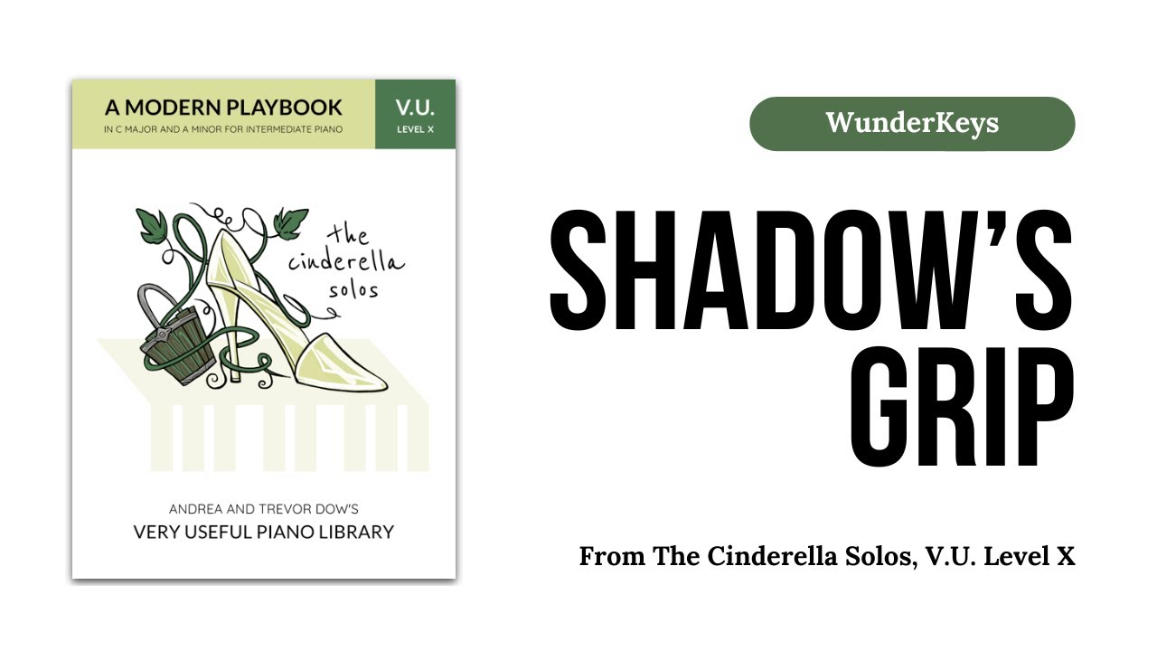 Shadow's Grip from The Cinderella Solos (Very Useful Library Level X ...