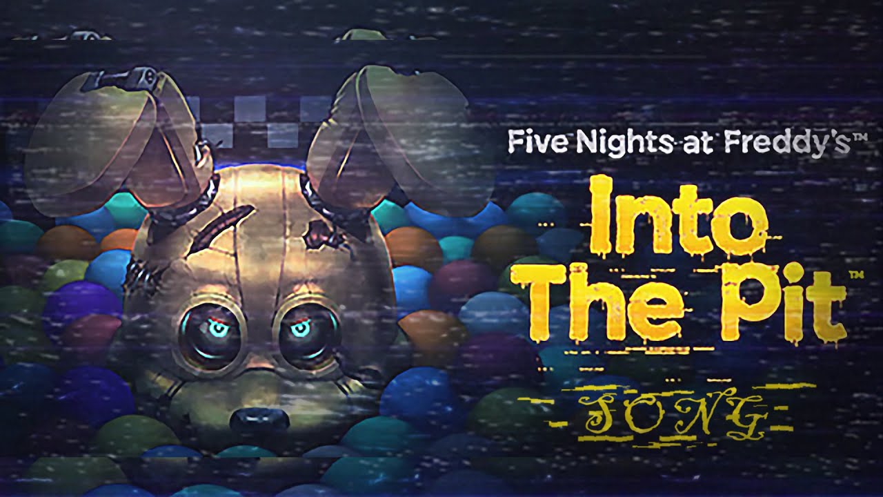 FNAF: Into The Pit Song - You Never Knew - Music Video - YouTube