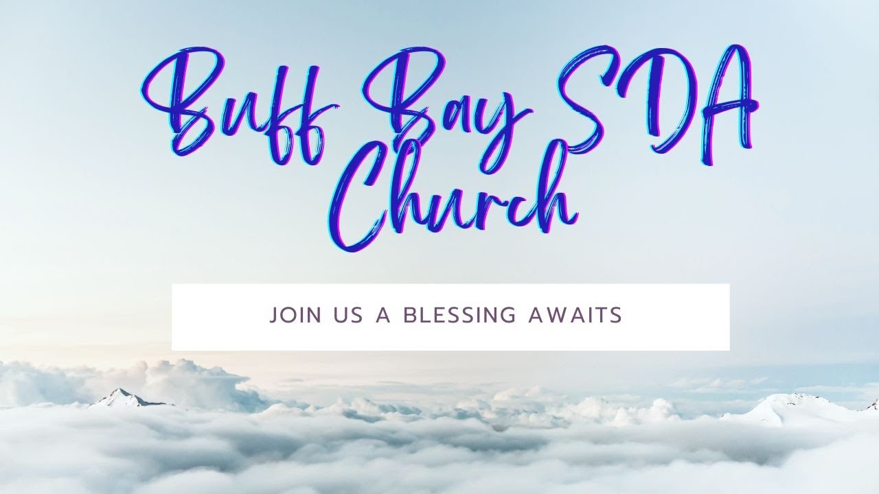 Buff Bay S.D.A Church||Sabbath Worship | October 29, 2022 - YouTube