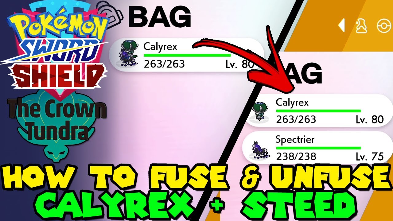 How to FUSE & UNFUSE CALYREX with SPECTRIER & GLASTRIER in Crown Tundra ...