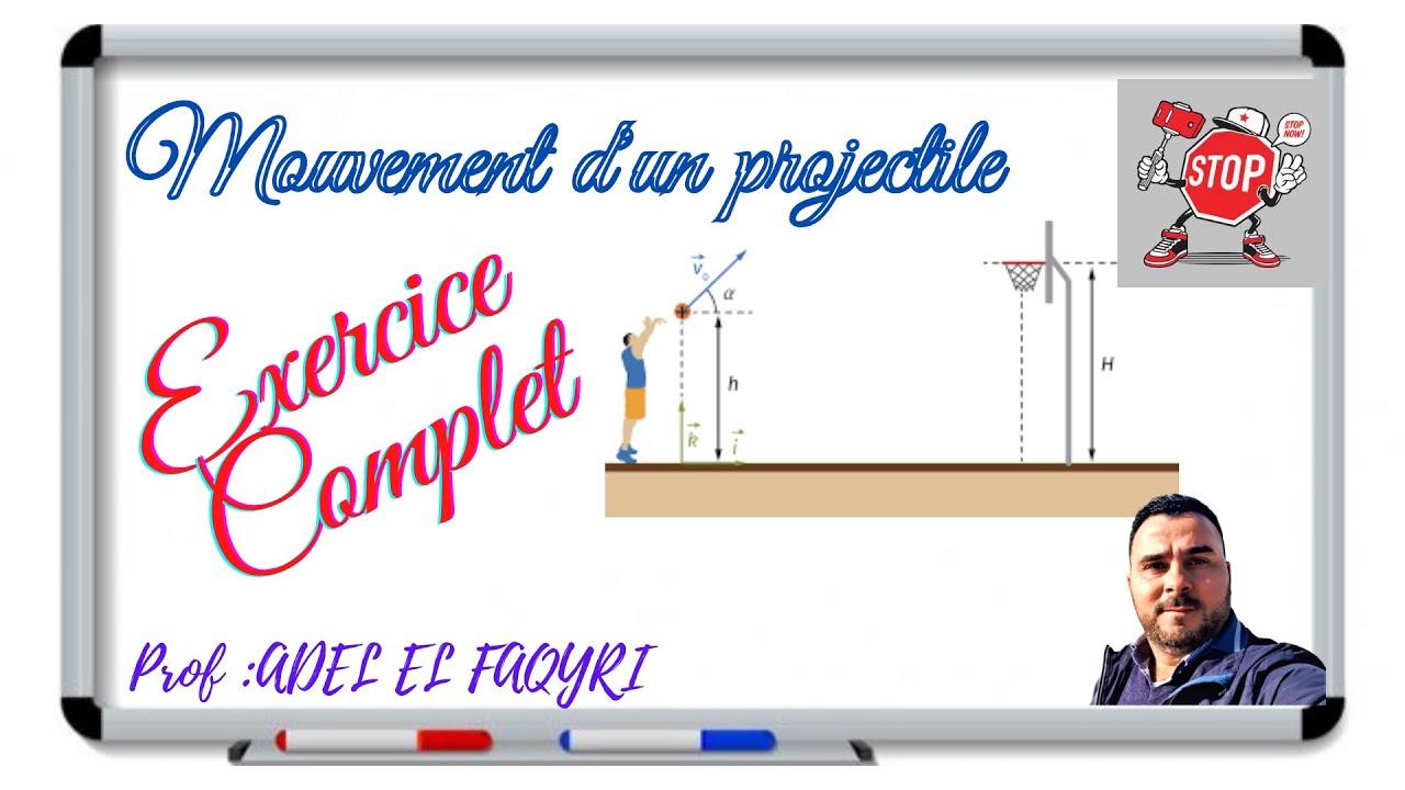 Exercice complet en mouvement d'un projectile' - YouTube