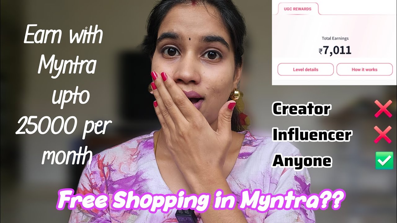 Myntra la FREE ah Shopping Pannalama?? Myntra UGC program step by step ...