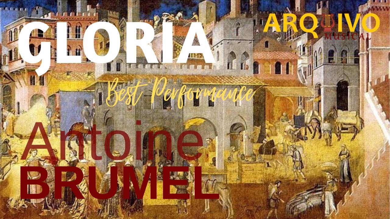 Antoine Brumel - Gloria - YouTube