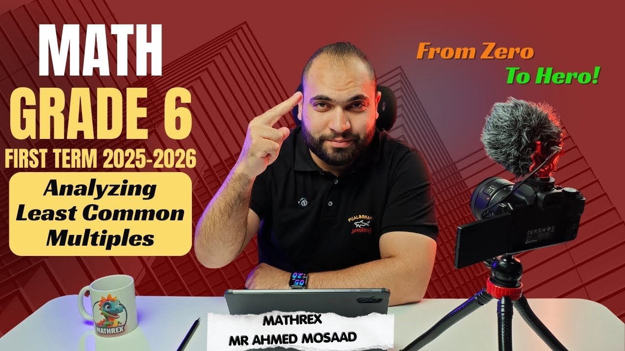 Math | Grade 6 |Unit 1 | Analyzing Least Common Multiples - YouTube