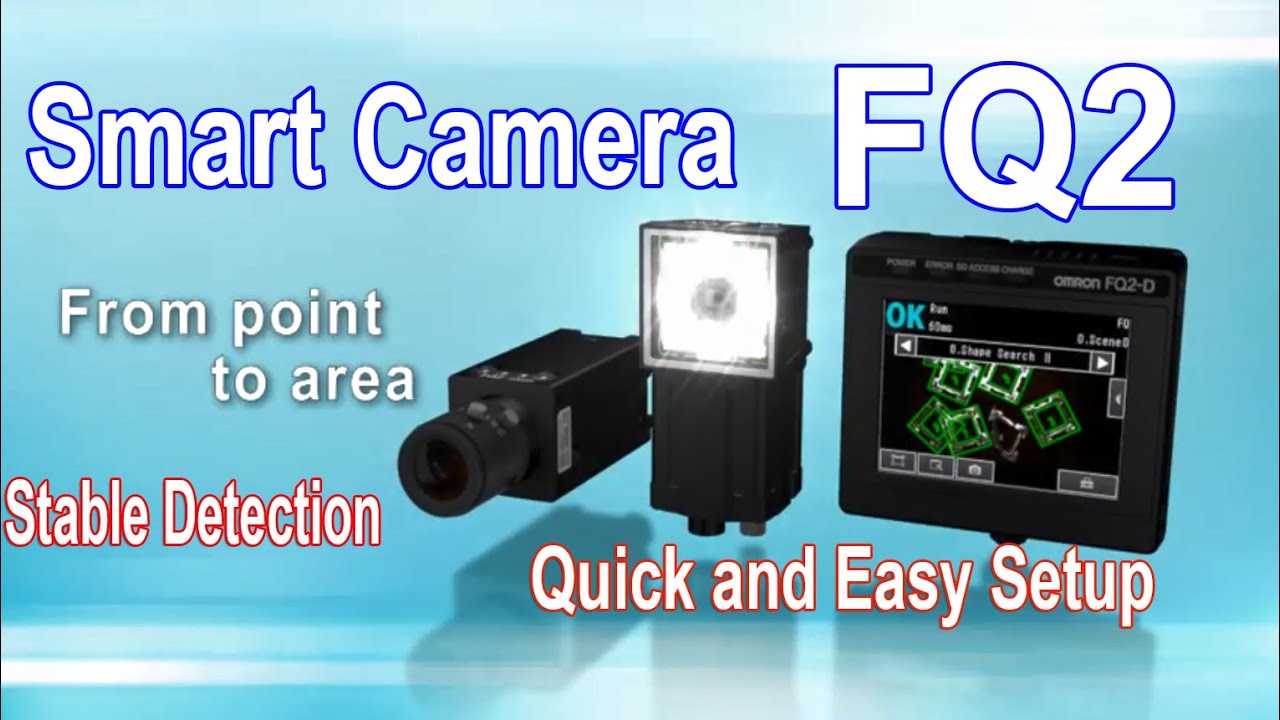 Smart Camera FQ2 series | OMRON Cuong Linh - YouTube
