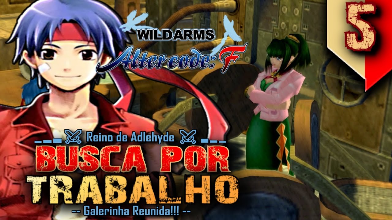 WILD ARMS 1 REMAKE #5 | "Trabalho para um Vagante?!" [PS2] - Traduzido ...