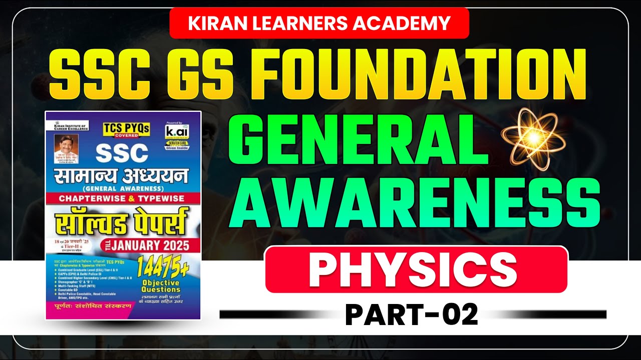 SSC GS Foundation | General Awareness | Physics | Part 2 | Book Video ...