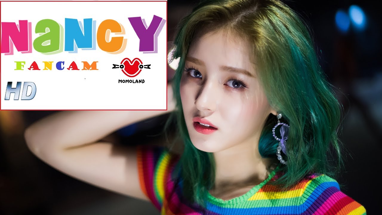 MOMOLAND | NANCY FANCAM EYE CONTACT VER. | HD - YouTube
