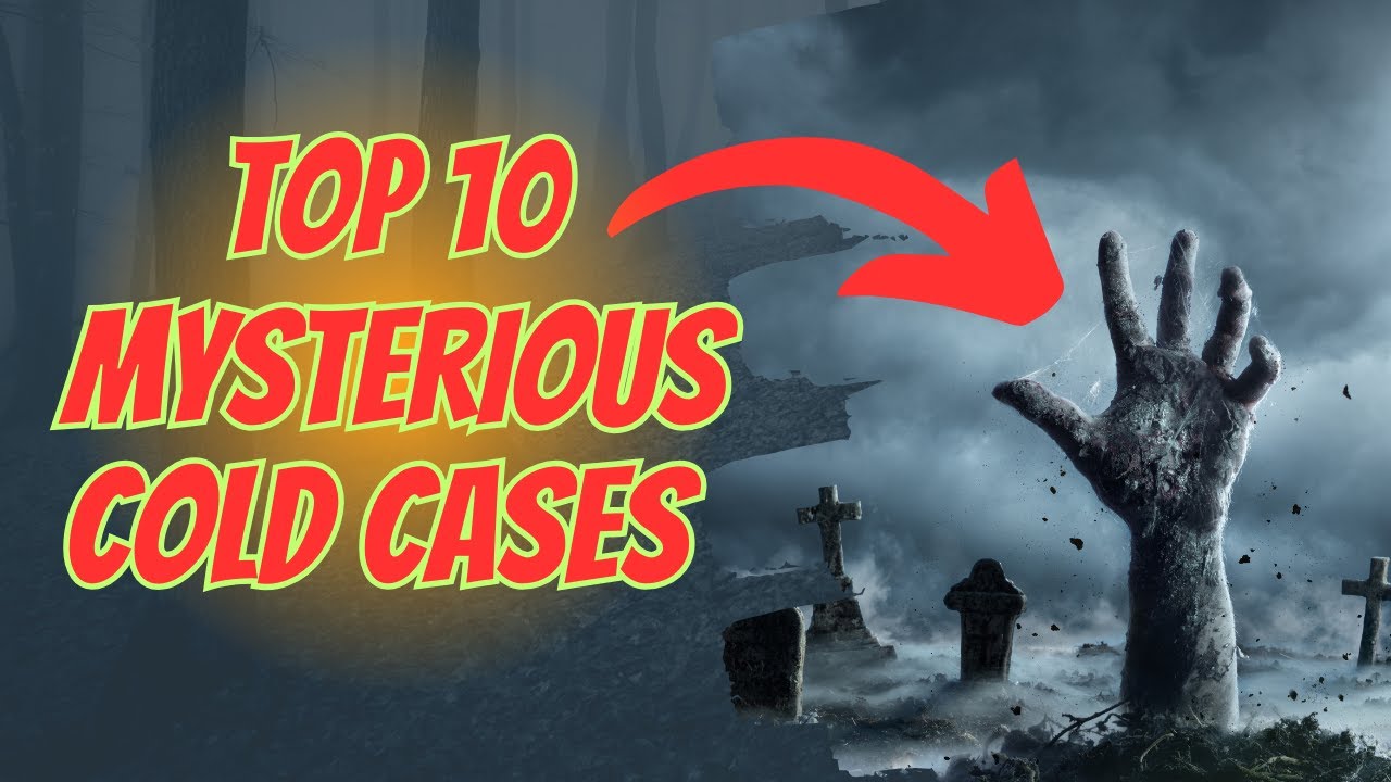 Frozen in Time: Top 10 Haunting Mysterious Cold Cases - YouTube