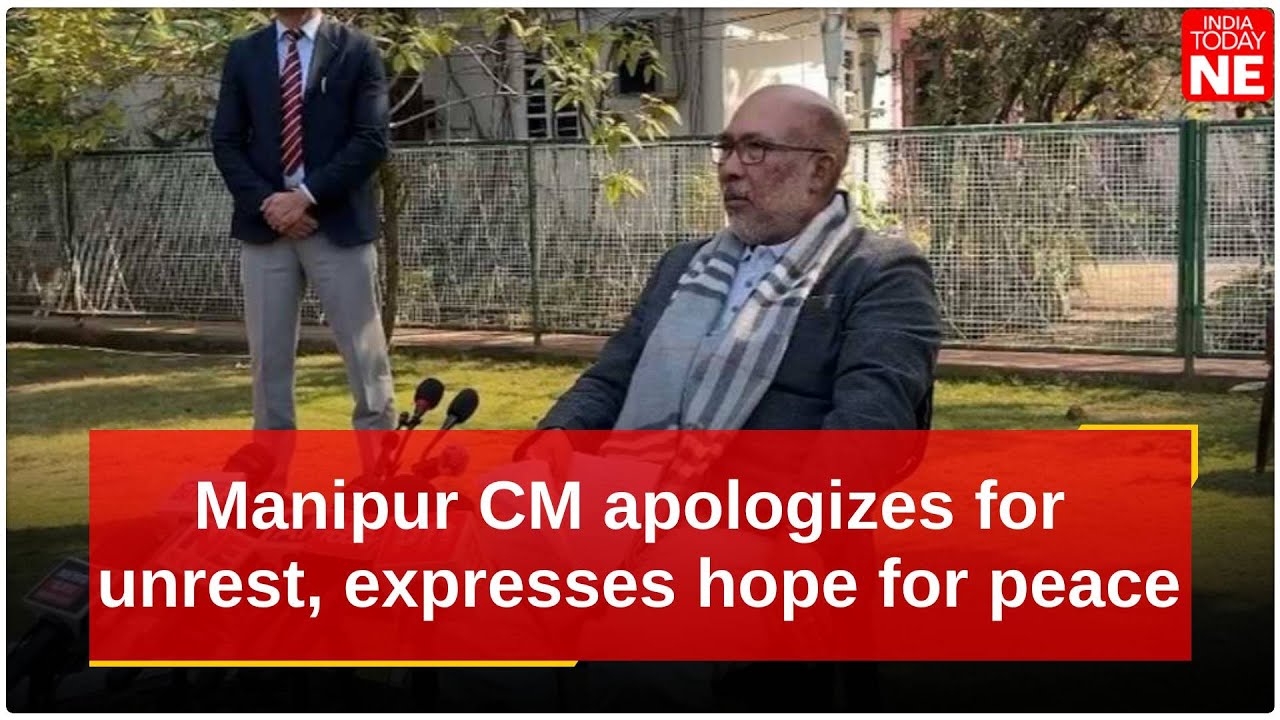 Manipur CM Biren Singh apologizes for unrest, expresses hope for peace ...