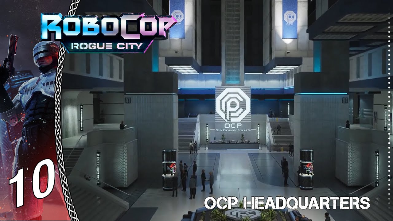 Robocop Rogue City | OCP Headquarters - YouTube