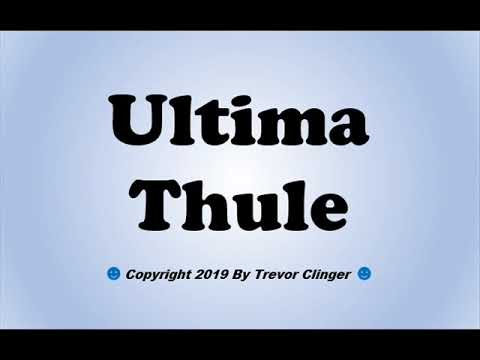 How To Pronounce Ultima Thule - YouTube