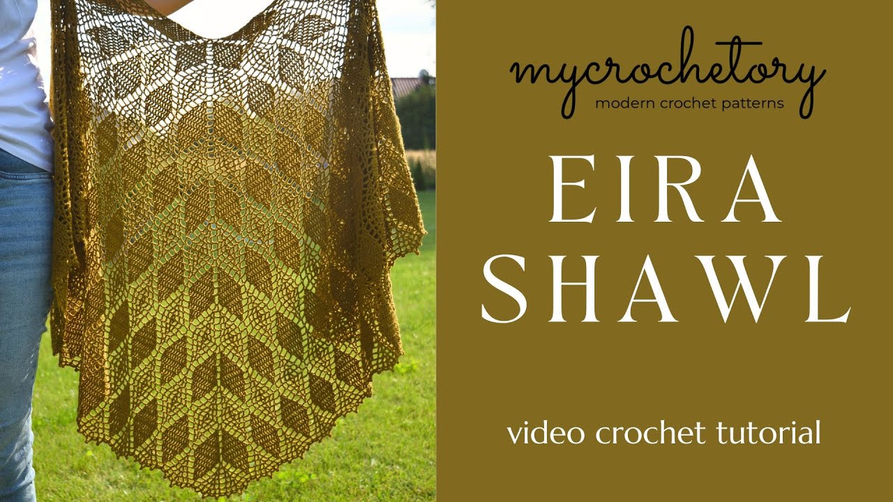 Eira Crescent Crochet Shawl Pattern | Free Crochet Shawl Pattern Tutorial by MyCrochetory - YouTube