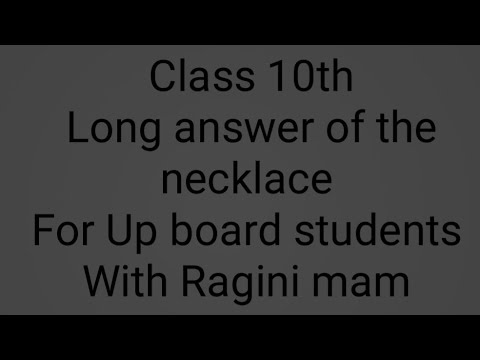 The Necklace || Long answer for up board students || With Ragini mam - YouTube