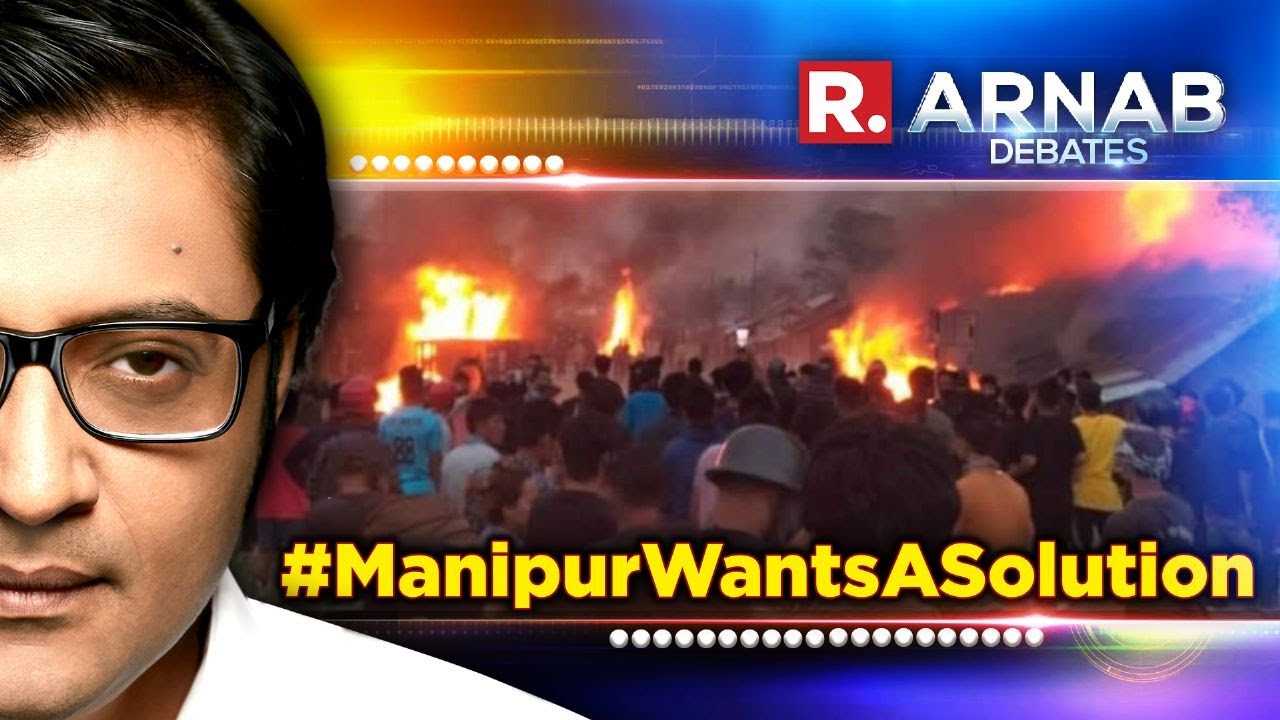 Arnab's Debate: Is Opposition Up For A Discussion On Manipur In ...