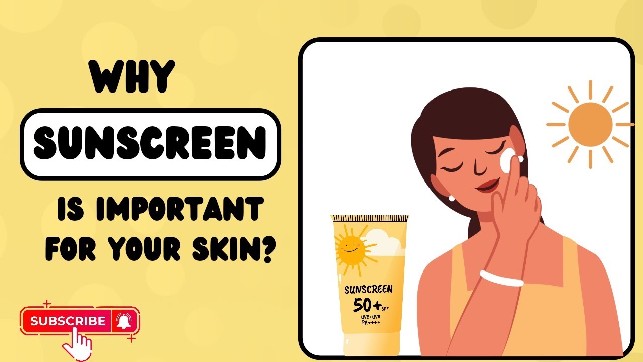 Why Sunscreen is important for your Skin | Sunscreen Benefits | How to ...