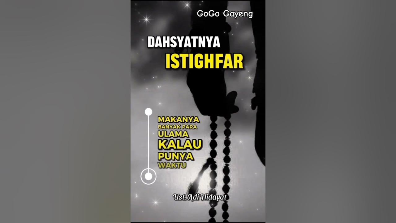 Ustadz Adi Hidayat // Dahsyatnya Istighfar #shortvideo #ustadzadihidayat #istighfar - YouTube