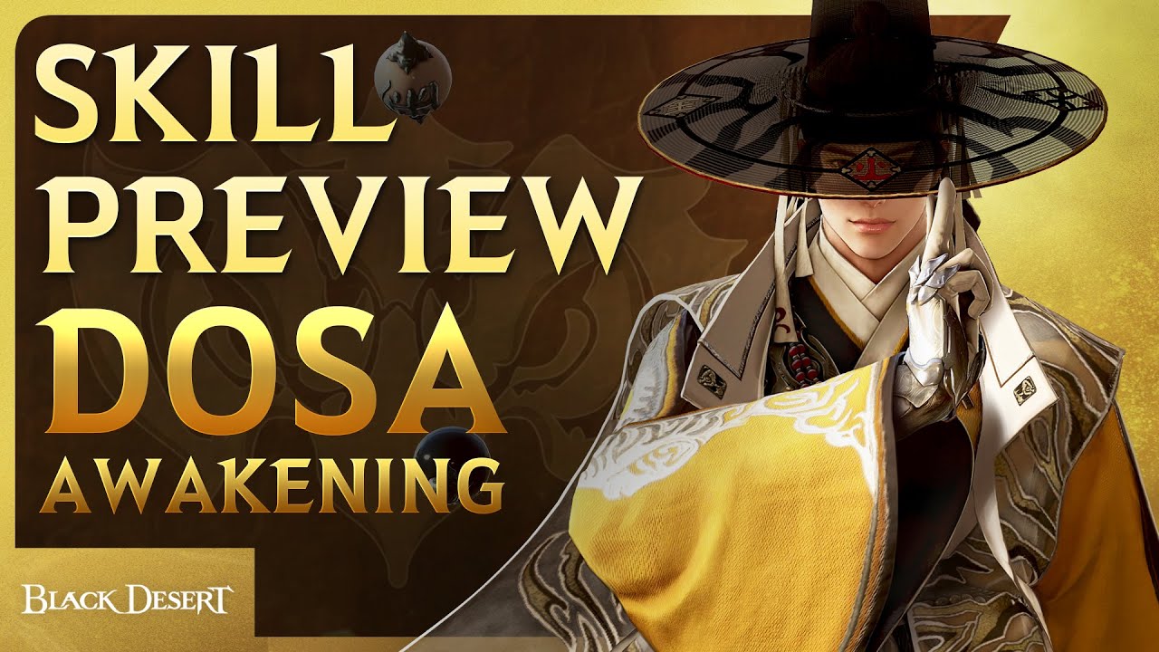 Awakening Dosa Skills & Combos Preview (4K) | Black Desert - YouTube